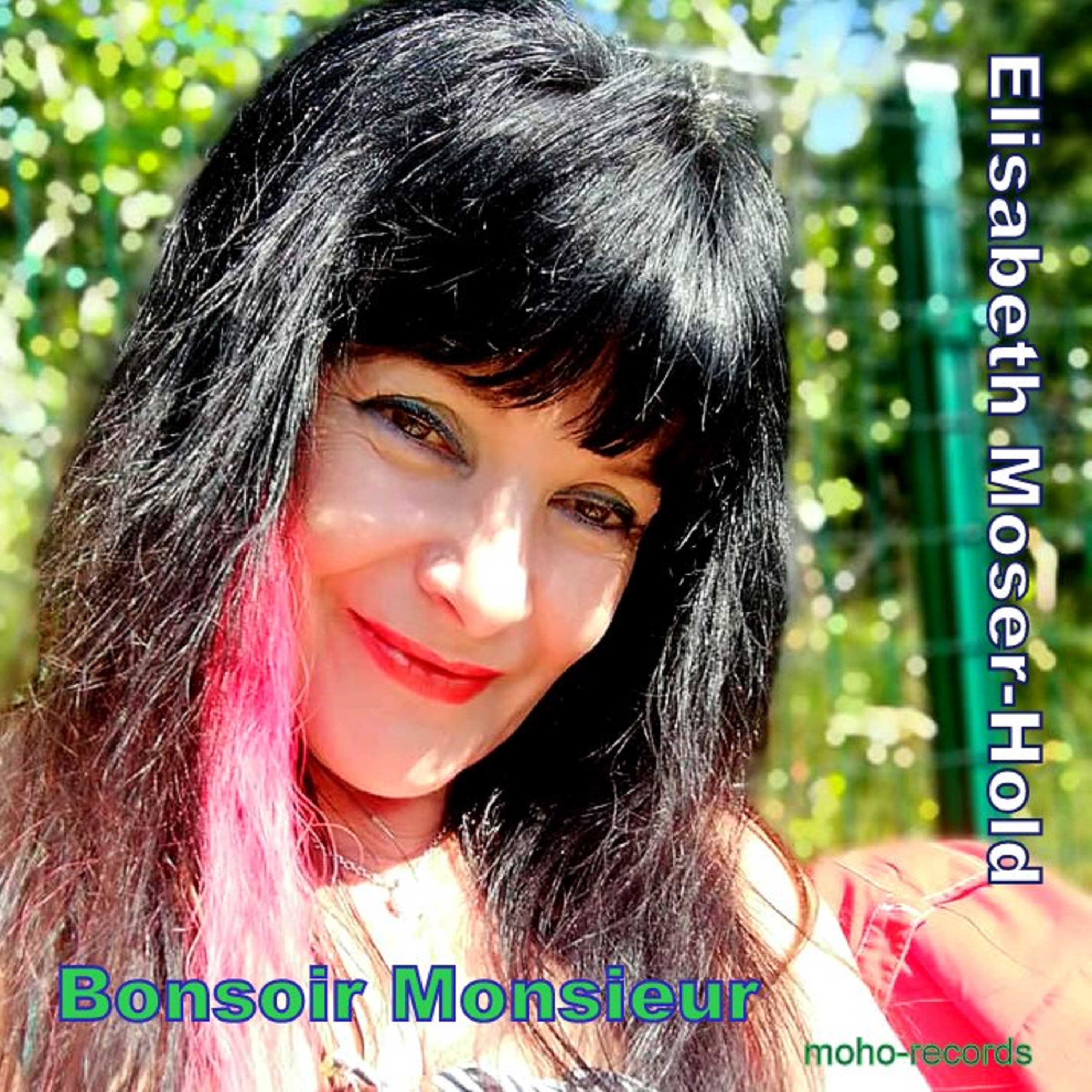 Bonsoir Monsieur - Die neue Single von Elisabeth Moser-Hold